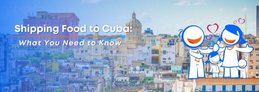 Shipping Food to Cuba: What You Need to Know – RingVoz – Te Conecta con ...